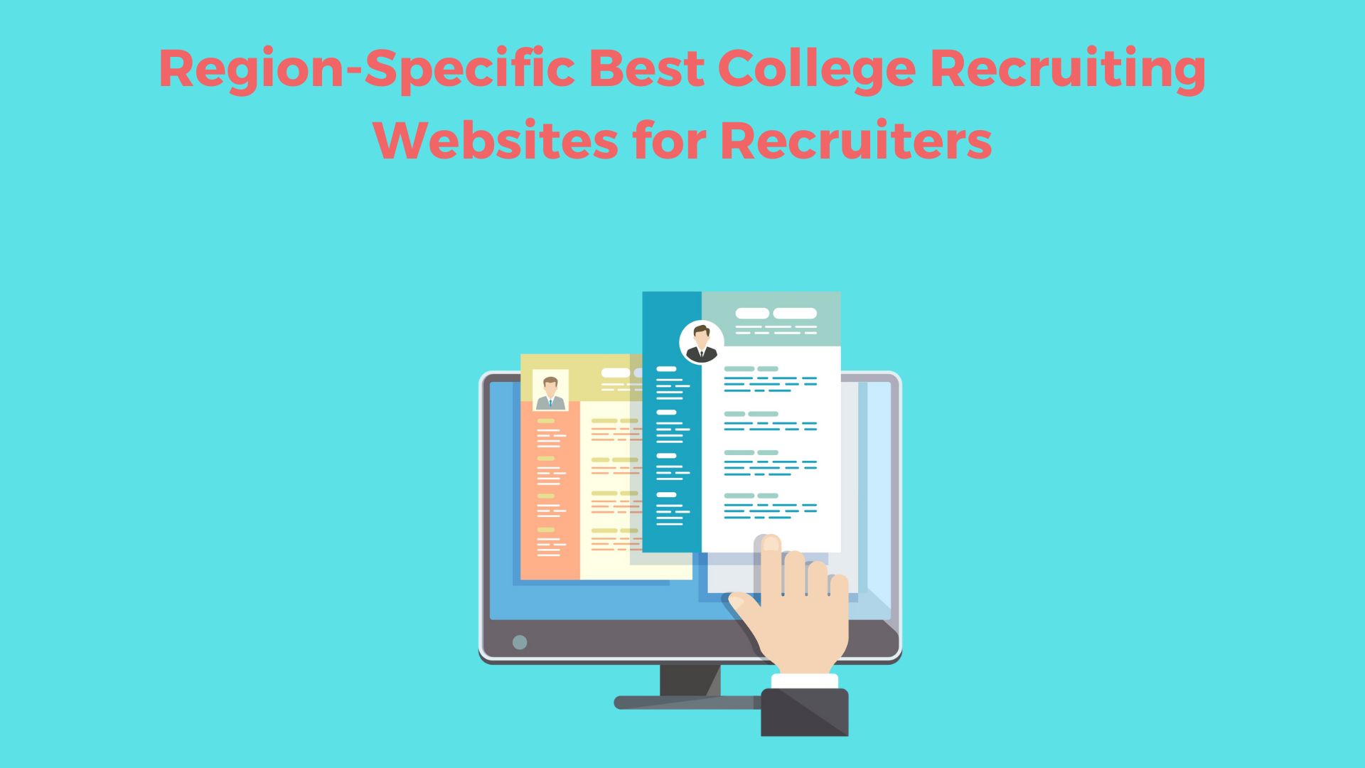 Recruiters' Region-Specific Best College Recruiting Websites